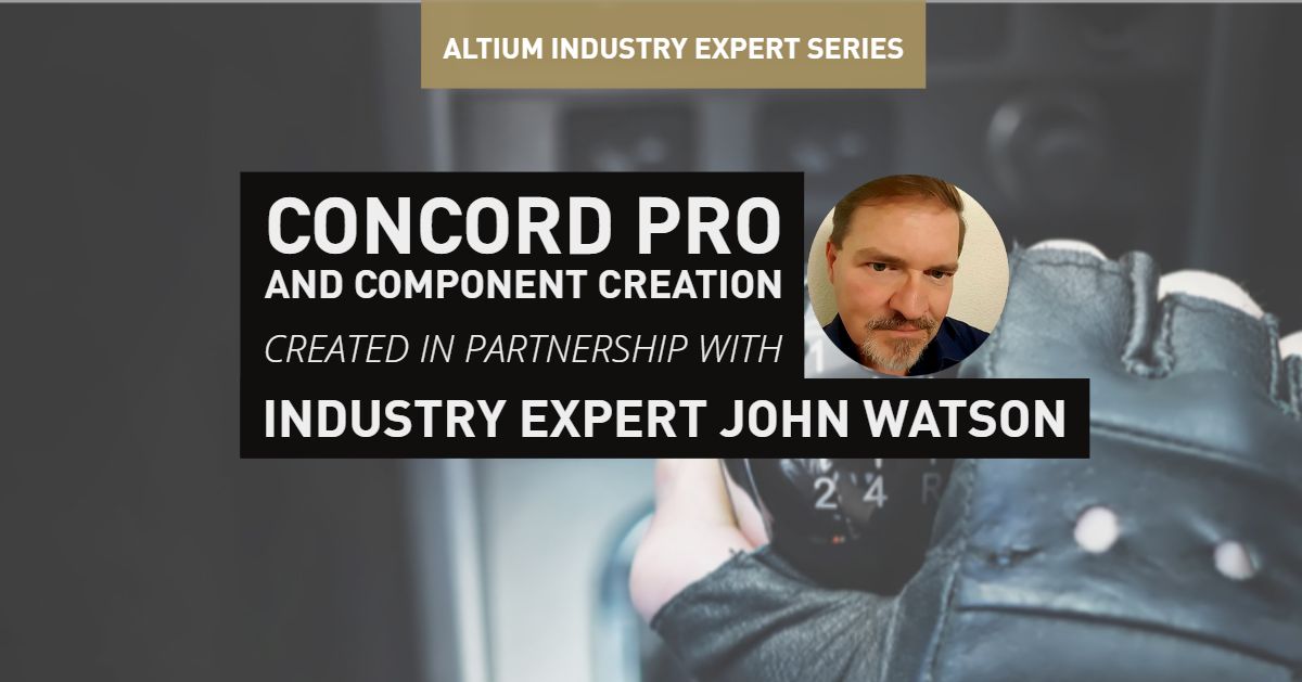 Concord Pro와 컴포넌트 생성 | PCB 디자인 블로그 | Altium